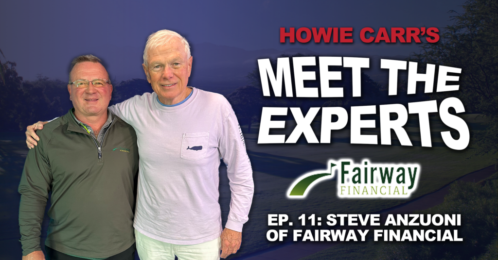 Meet the Experts: Steve Anzuoni of Fairway Financial – HCRN